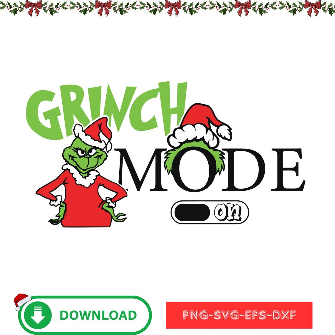 Grinch Mode SVG, Grinch Mode on PNG, Funny Christmas Shirt Design ...