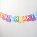 Rainbow Kindergarten Banner Garland / Photo Prop / Adjustable - Etsy