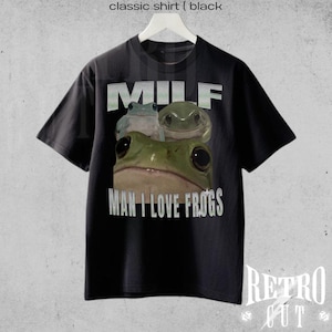 Man I Love Frogs Shirt, Funny Frog Meme Graphic Tee, Vintage Bootleg ...