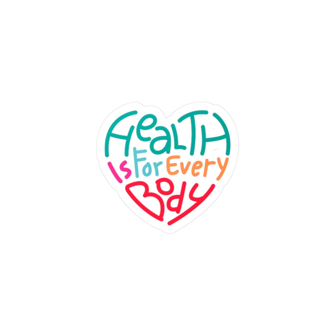 Health is for Everybody Vinyl Decals - Etsy