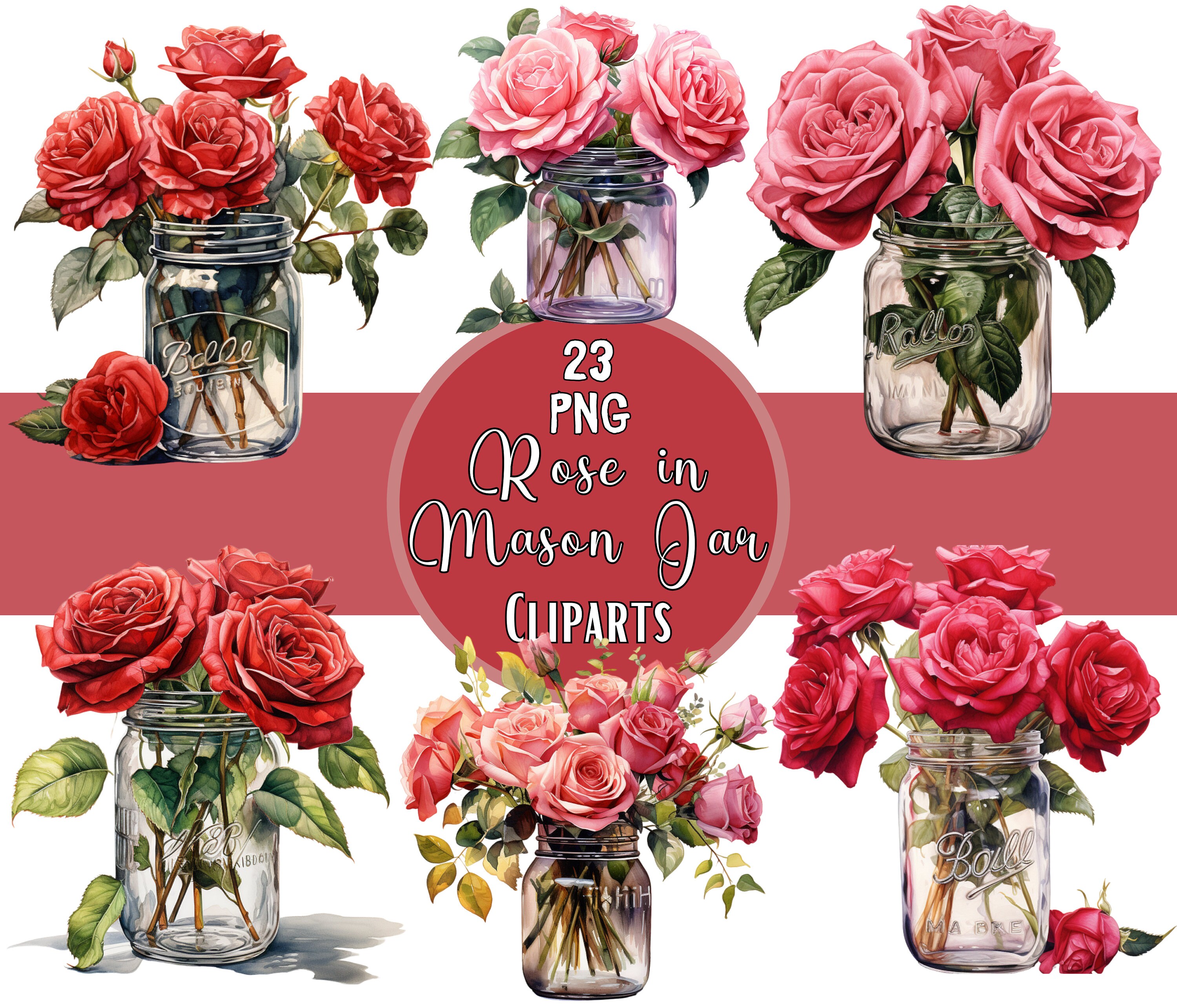 Watercolor Roses in Mason Jar Clipart Realistic Rose Clipart Pack ...