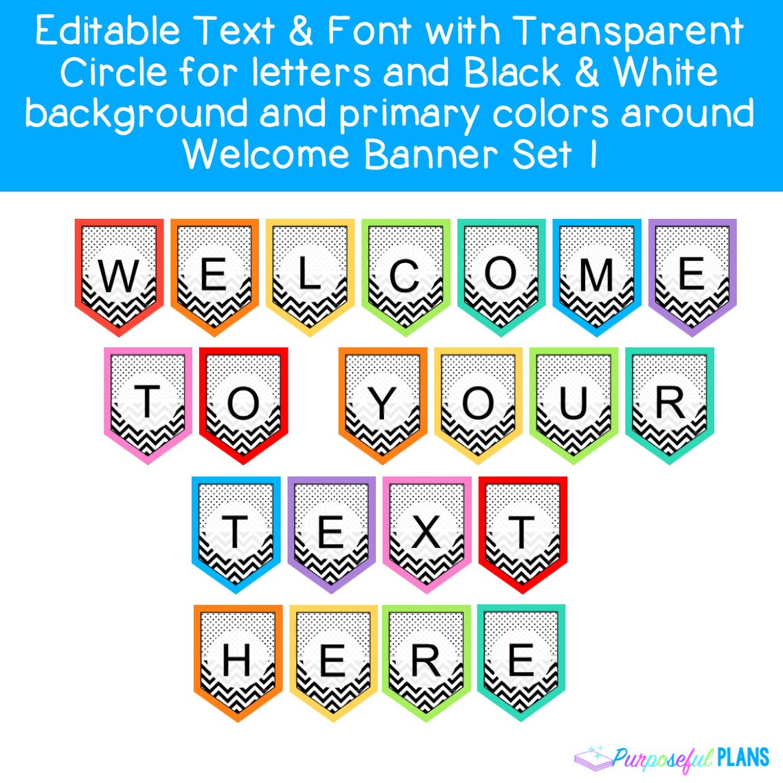 Editable Polka Dot Chevron Welcome Banner - Printable Bunting Letters ...