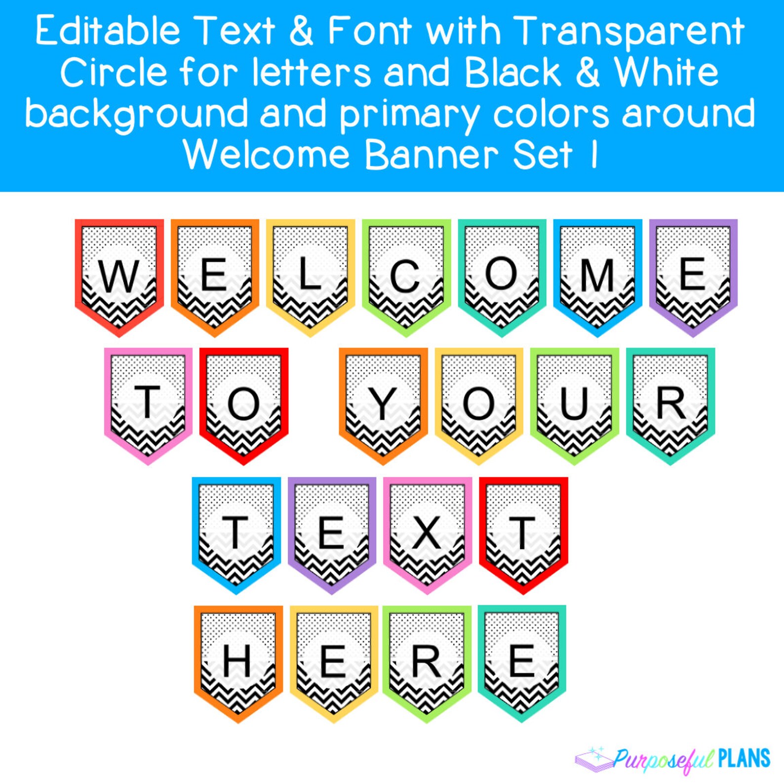 Editable Polka Dot Chevron Welcome Banner - Printable Bunting Letters ...