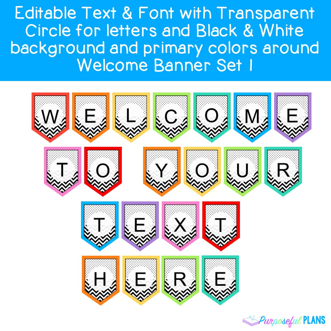Editable Polka Dot Chevron Welcome Banner - Printable Bunting Letters ...