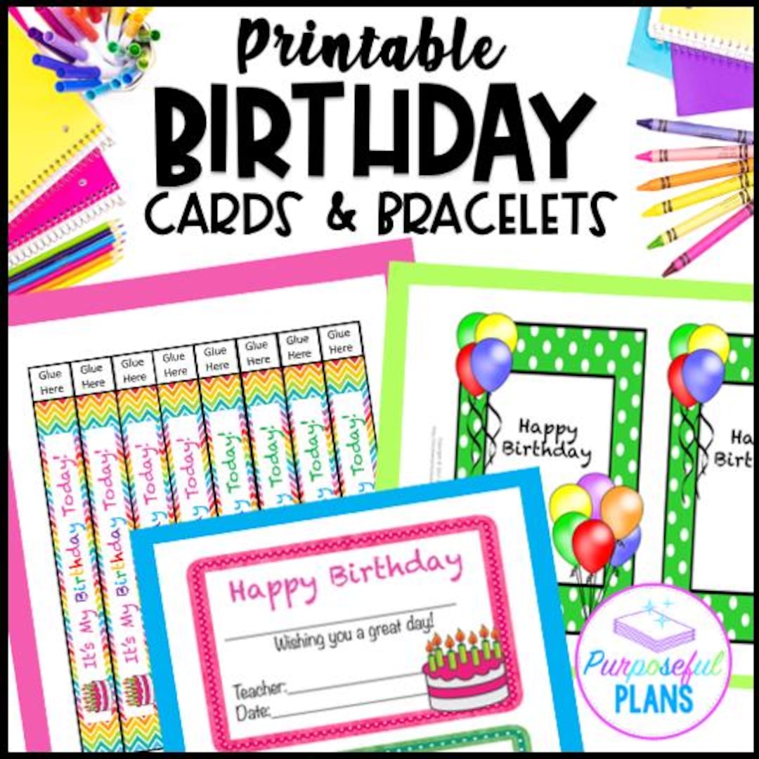 Printable Happy Birthday Certificates, Cards, & Brag Bracelets - Class ...