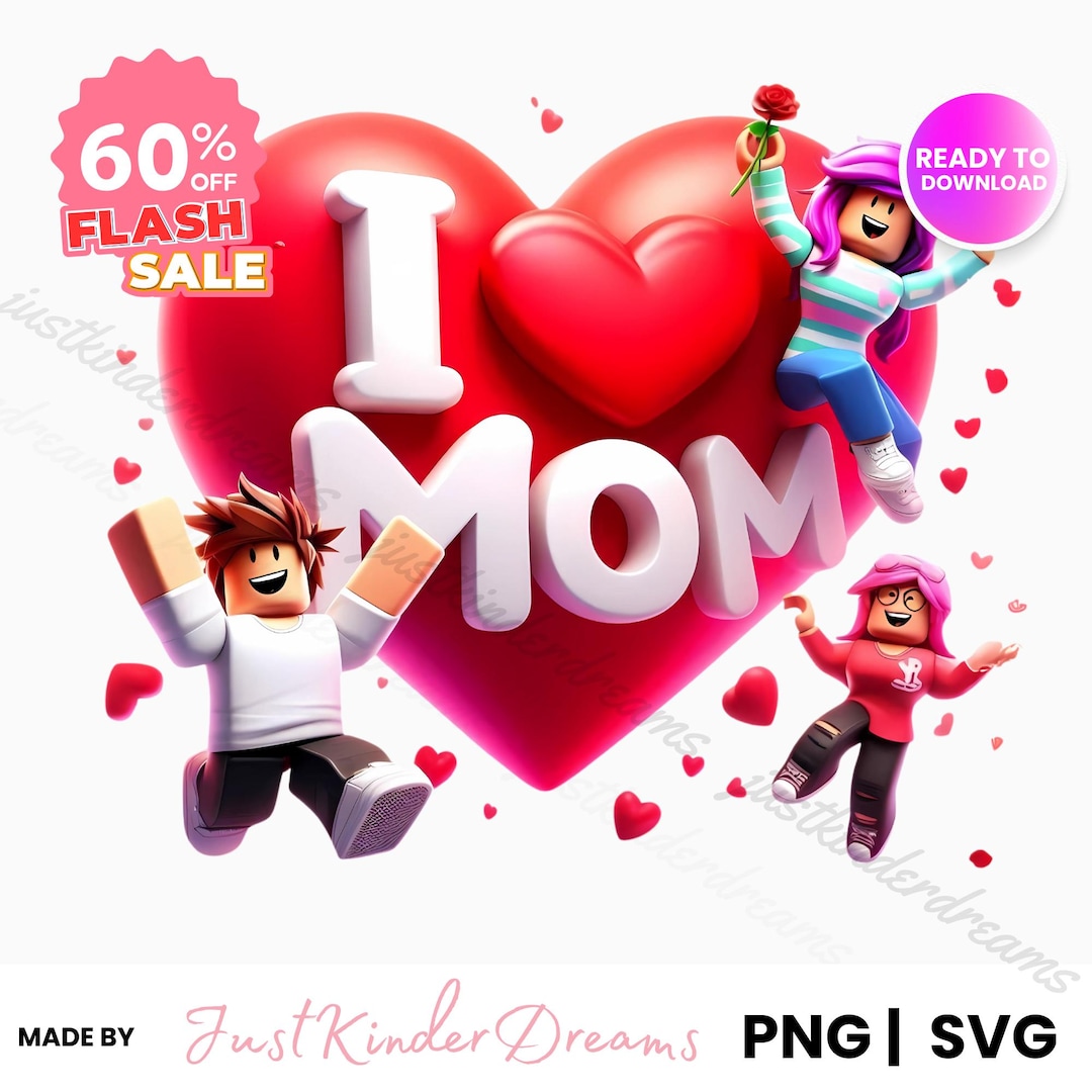 Roblox Mothers Day, Roblox Mom Svg, Roblox Png, Roblox Mothers Day Png ...