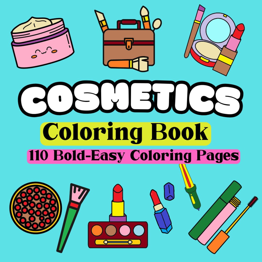 Cosmetics Coloring Book, Bold and Easy Coloring Page for Adults and ...