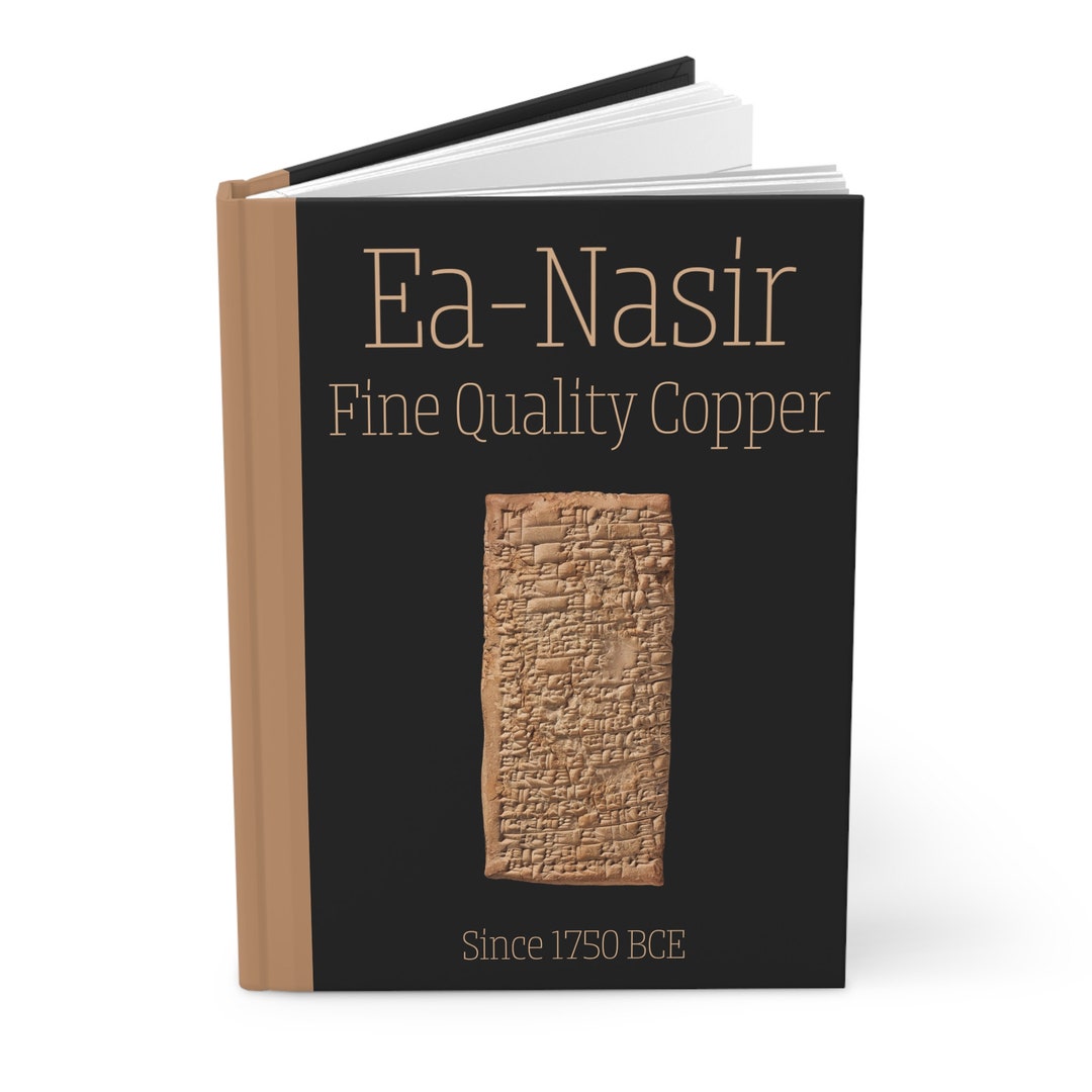 Ea-nasir: Fine Quality Copper - LINED Hardcover Notebook Journal ...