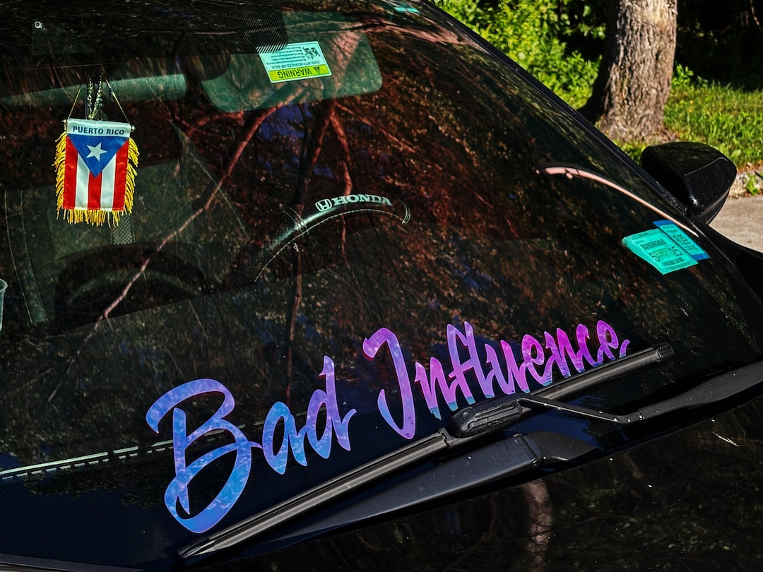 Bad Influence Vinyl Decal Car Banner - Etsy
