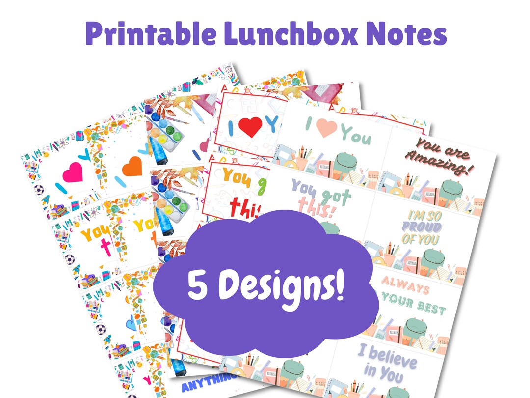 Printable Lunchbox or Backpack Notes for Kids. Send Your Kids Back to ...