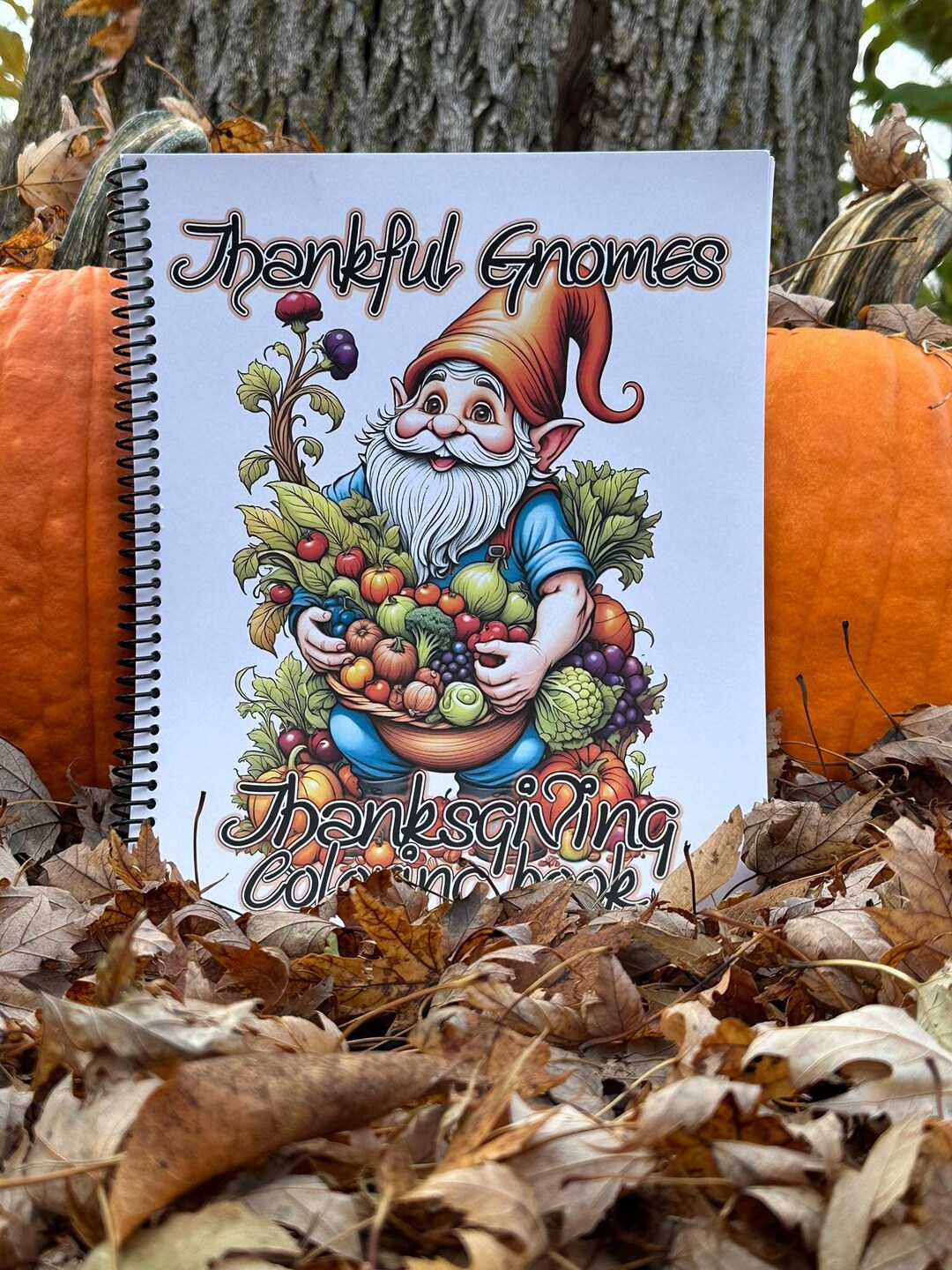 Thankful Gnomes: Cozy Autumn Coloring Book of Gratitude and Harvest Joy ...