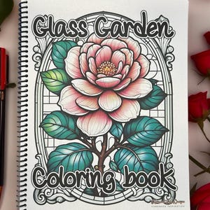 Glass Garden: A Whimsical Stained Glass Floral Coloring Book for All ...
