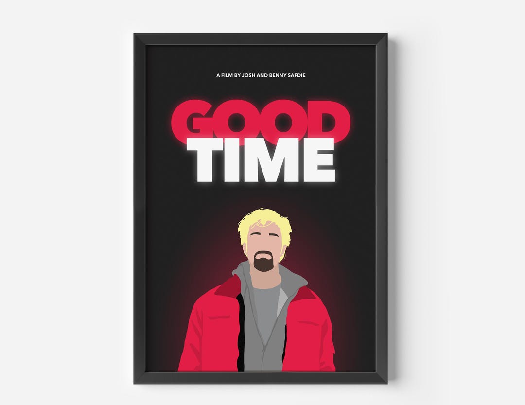 Good Time Movie Poster, Minimalist Design Poster, Alternative Film ...