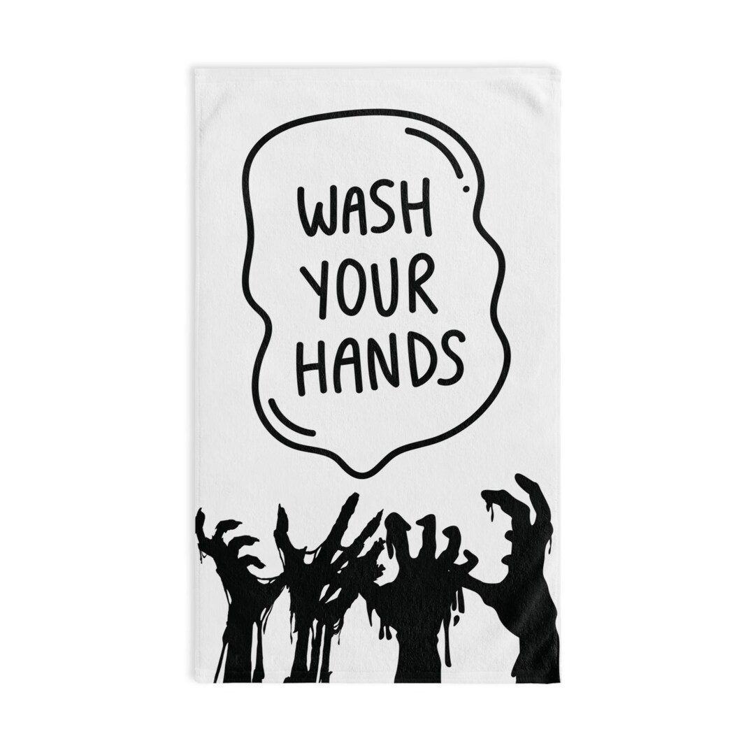 Wash Your Hands Zombie Hand Towel - Autumn Towel - Kitchen Hand Towel ...