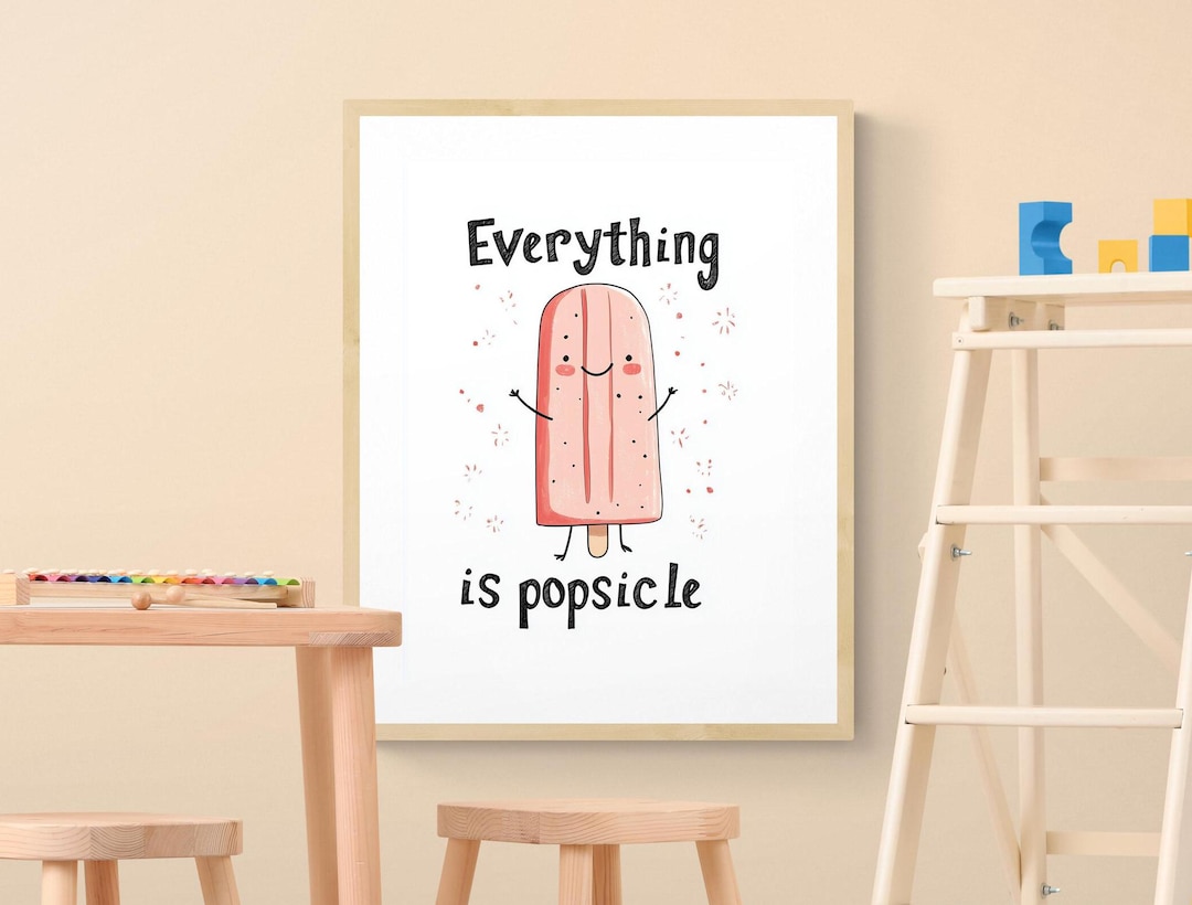 Inspirational Quotes Popsicle Poster, Classroom Decor Bundle ...