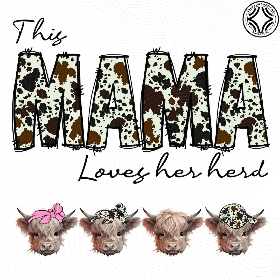 This MAMA Loves Her Herd PNG, Custom Mama Valentines Day Png, Cowhide ...