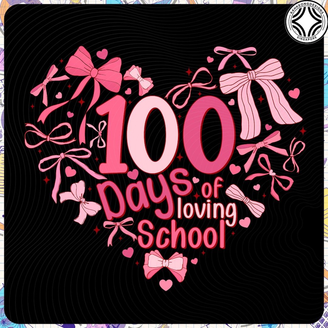 100 Day of Loving School Png, 100 Days Brighter Png, Pink 100 Days of ...