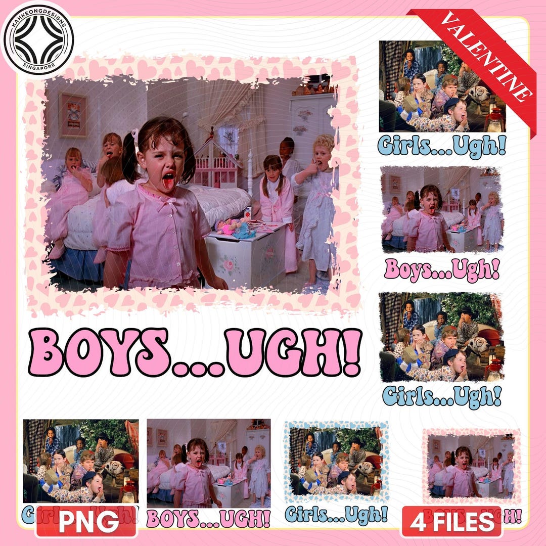 6 Girls Ugh Boys Ugh PNG Bundle, 90's Movie, Retro Valentines Png ...