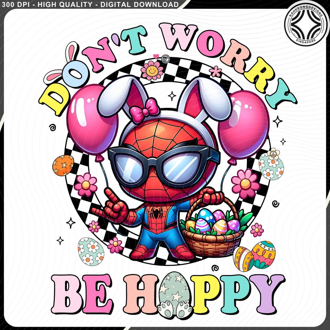 Don't Worry Be Hoppy Easter Superhero PNG, Funny Easter Png, Easter ...