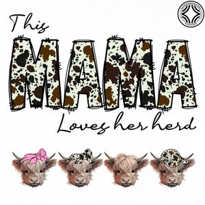 This MAMA Loves Her Herd PNG, Custom Mama Valentines Day Png, Cowhide ...