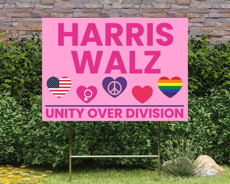 Harris Walz Unity Over Division Yard Sign Equality Presidential ...