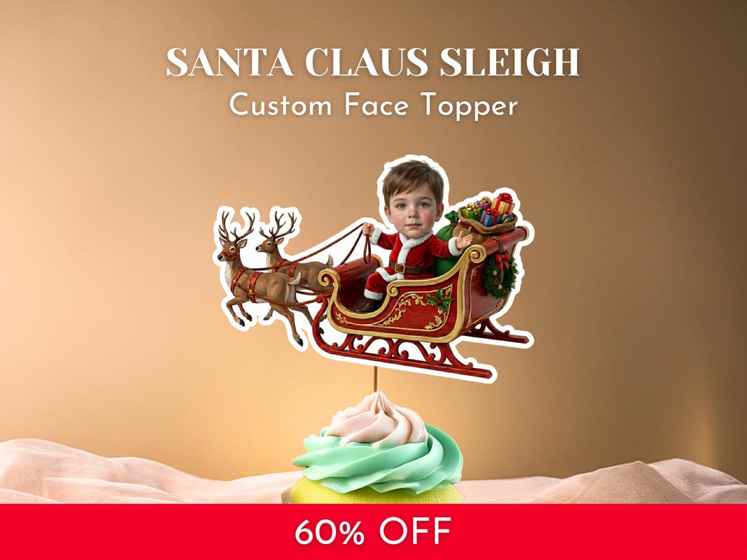Custom Face Santa Claus Sleigh Topper, Personalized Christmas Cake ...