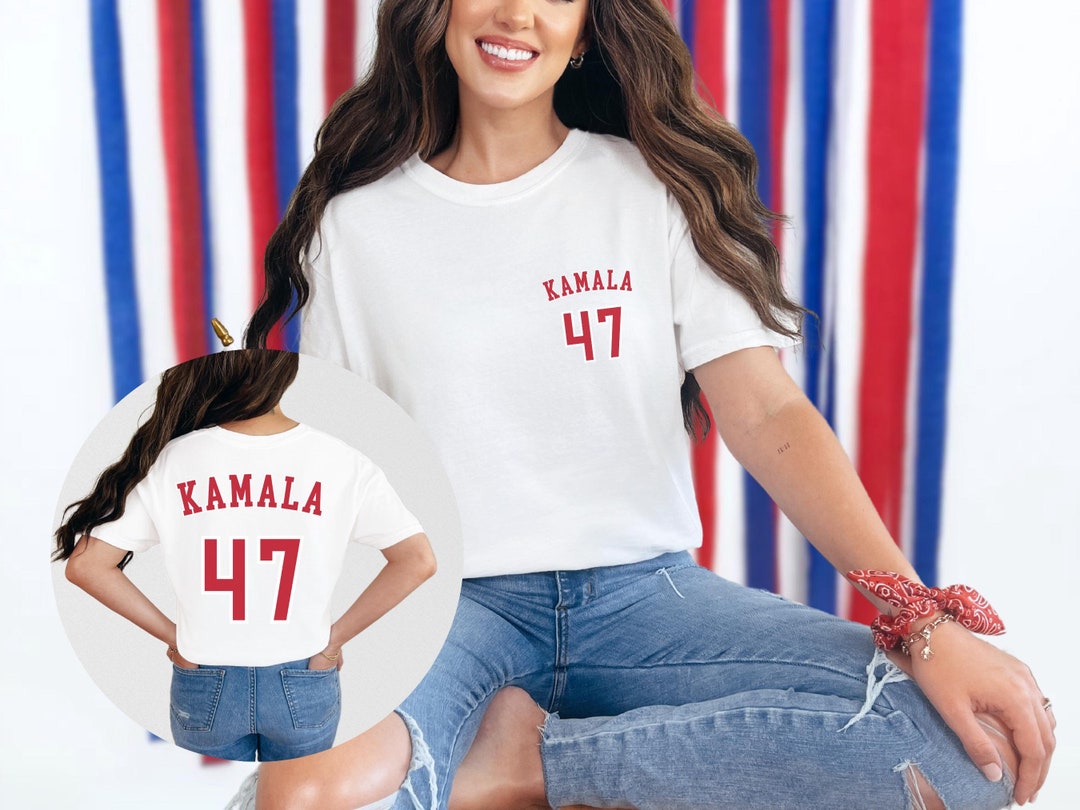 Kamala 47 Shirt Kamala Harris 2024 Shirt Kamala for President Election ...