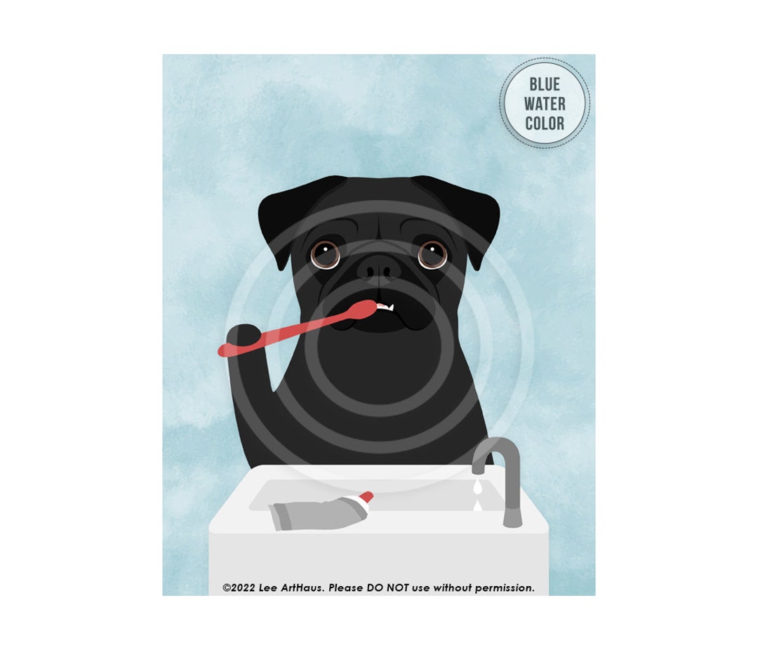 167DP Black Pug Brushing Teeth Wall Art Pug Gifts Funny - Etsy