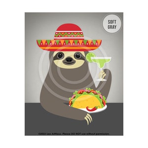 34JP Sloth Art - Sloth Eating Taco and Drinking Margarita Art - Taco ...