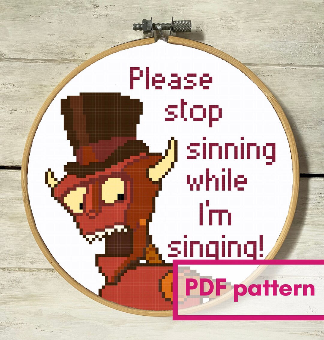 Please Stop Sinning While I'm Singing 6 Inch Cross Stitch PATTERN - Etsy