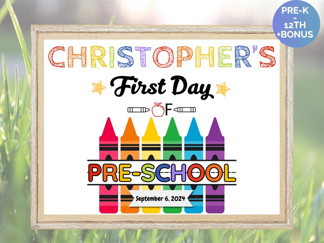 Custom Back to School Sign, Editable First Day of School and Last Day ...