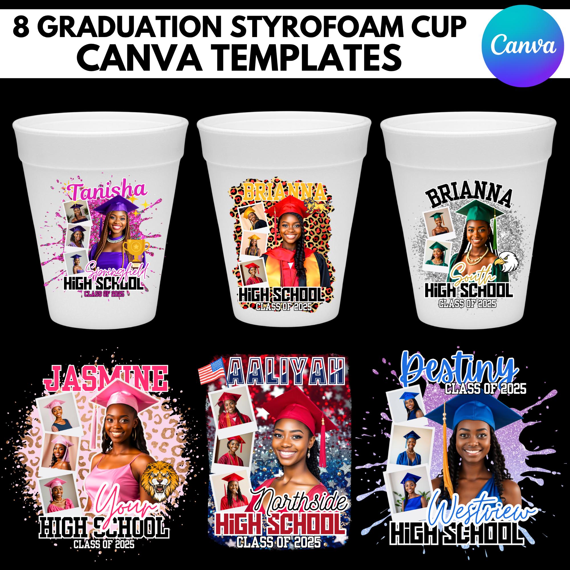 Graduation Cup Template: Class of 2025, Editable Grad Styrofoam Cup ...