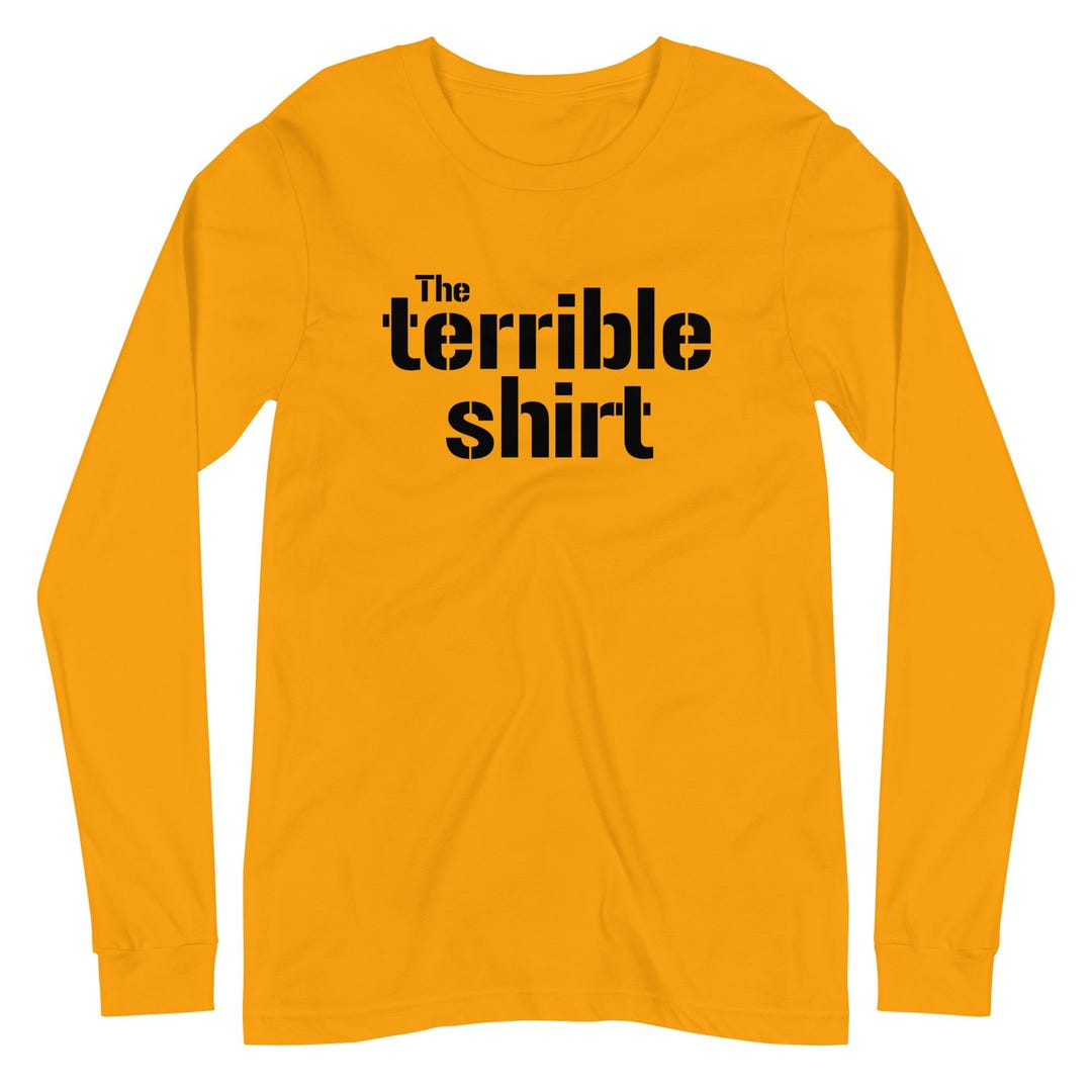 Pittsburgh Steelers the Terrible Shirt Unisex Long Sleeve Tee Gold and ...