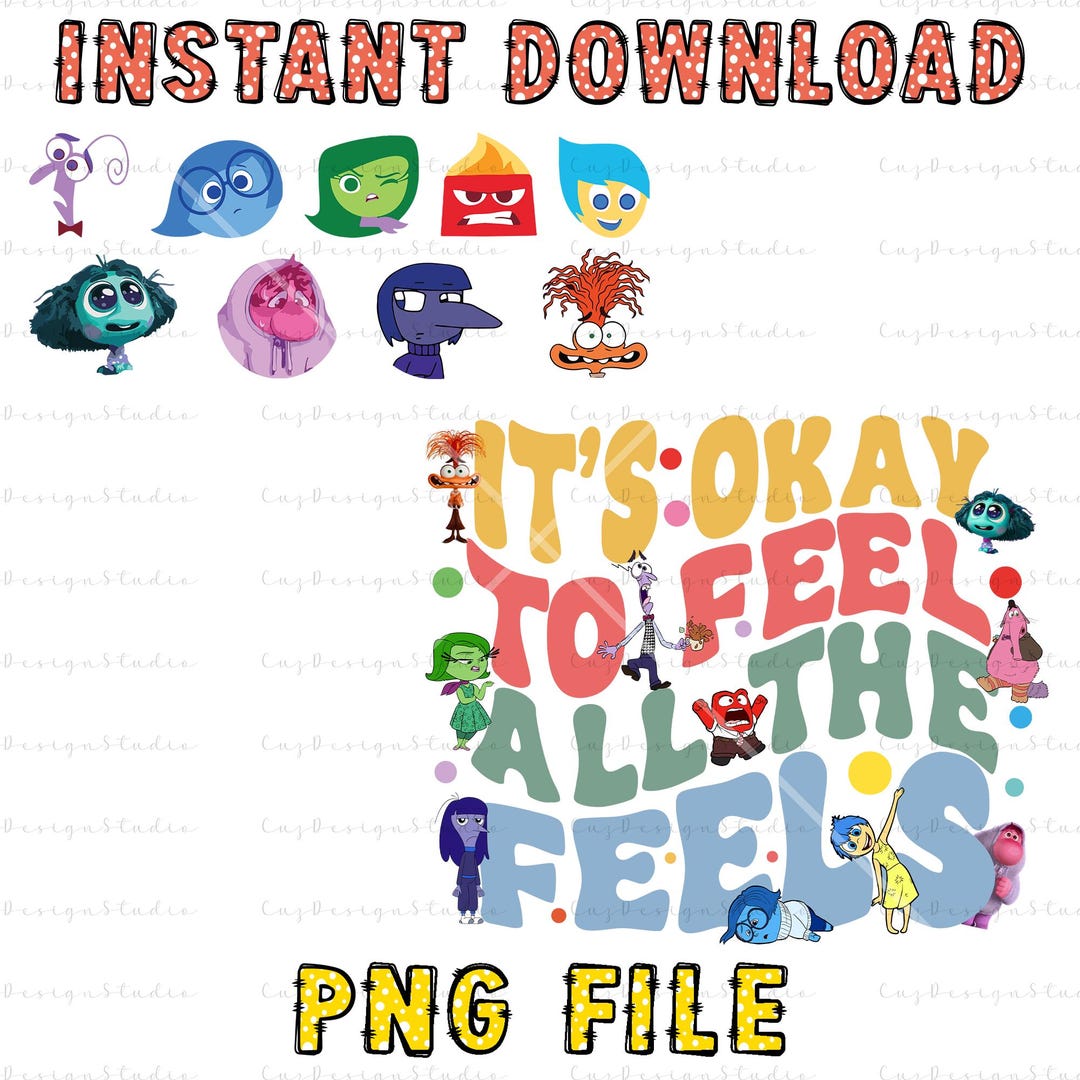 Inside Out It's Okay to Feel All the Feels Png, Mental Health Png ...