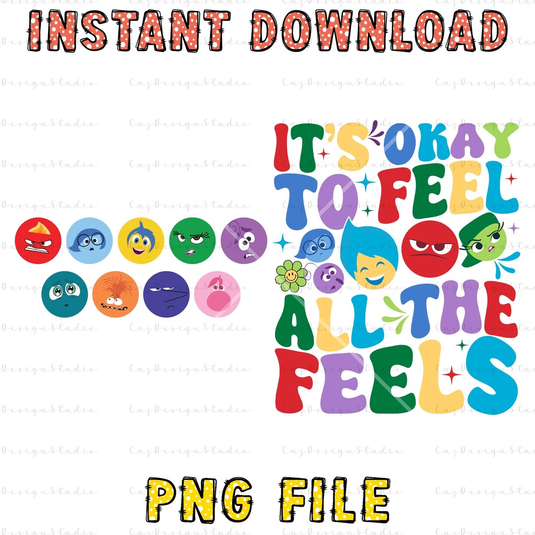 Inside Out It's Okay to Feel All the Feels Png, Mental Health Png ...