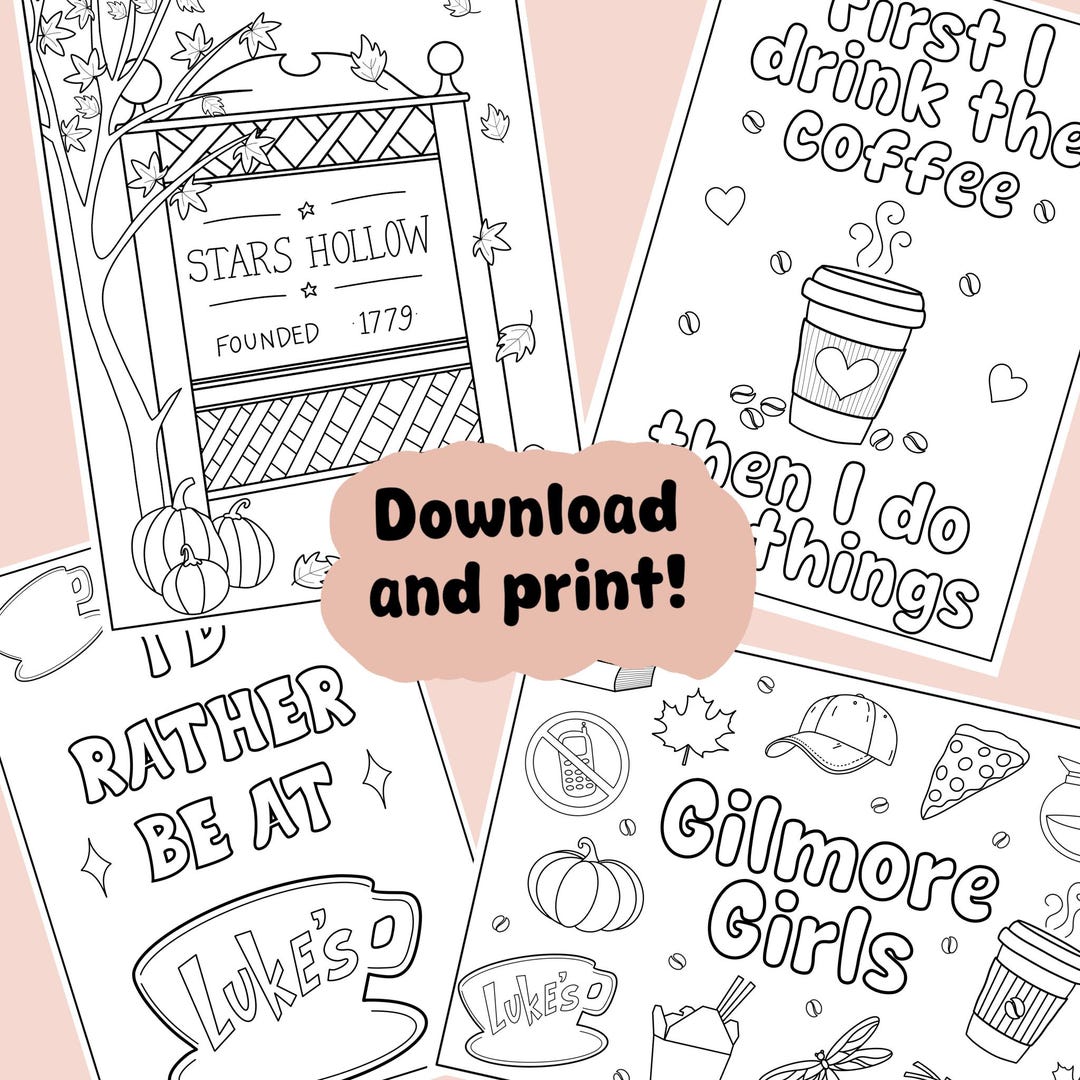 Gilmore Girls Inspired Colouring Pages 4 Designs Unlimited Printing ...