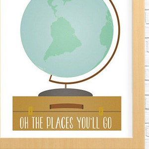 Oh the Places You Will Go Poster, Children's Art Print, Nursery Wall ...