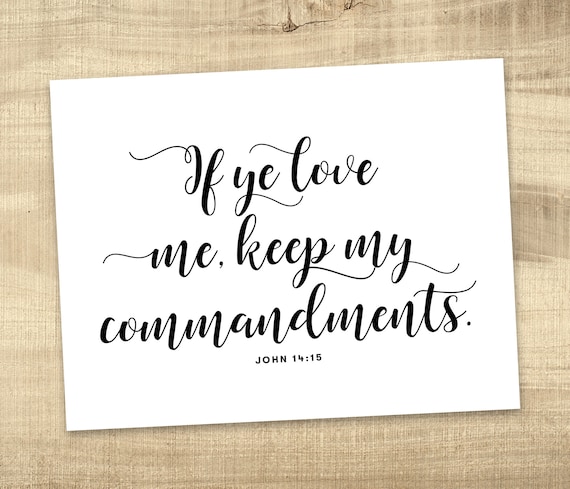If Ye Love Me Keep My Commandments. John 14:15 LDS Youth | Etsy