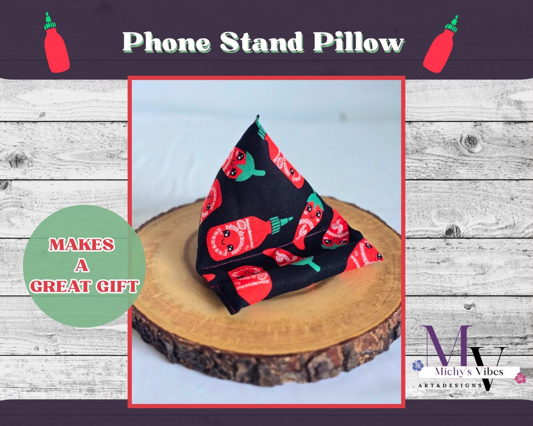 Handmade Spicy Phone Pillow Stand | Sriracha Fabric Tablet Holder - Etsy