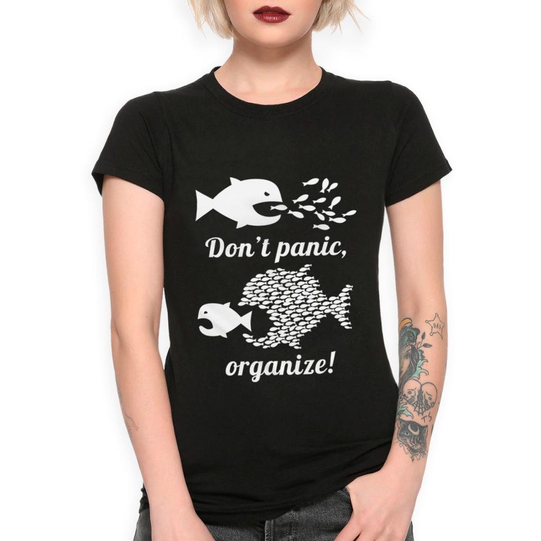 Don't Panic Organize Fish Swarm T-shirt, Men's and Women's Sizes - Etsy