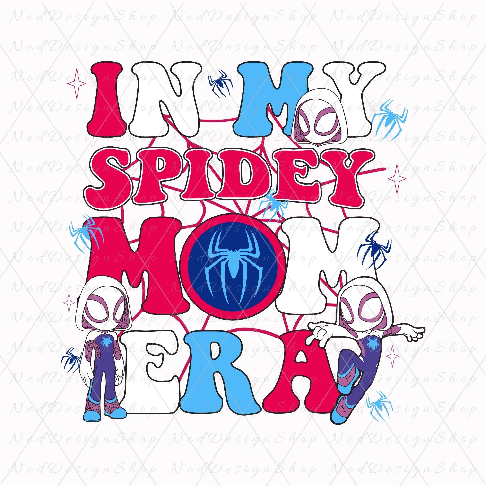 In My Spidey Mom Era Png, in My Mom Era, Spidey Png, Spidermom Png ...