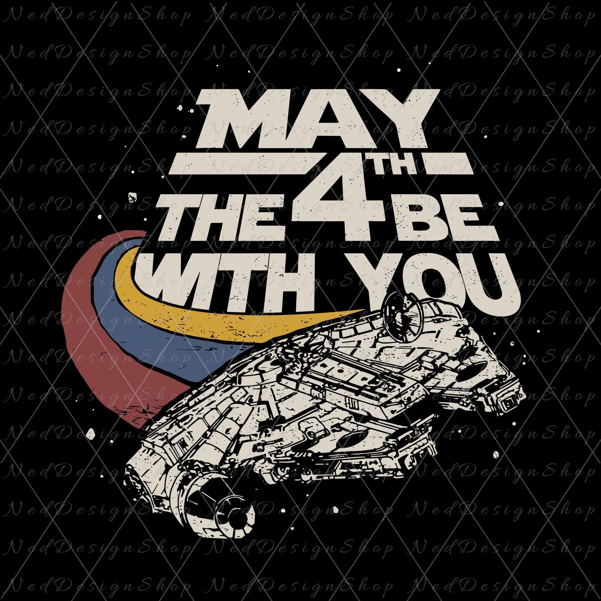 May the 4th Be With You PNG, May 4th Png, Family Vacation Png, Space ...
