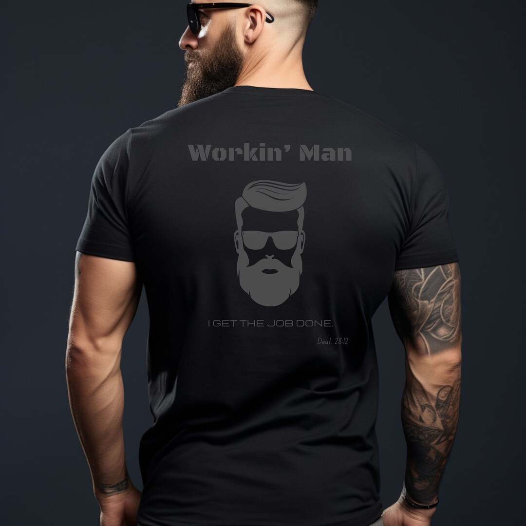 Workin' Man T-shirt, Christian Men's Clothing, Men Working Tee, Funny ...