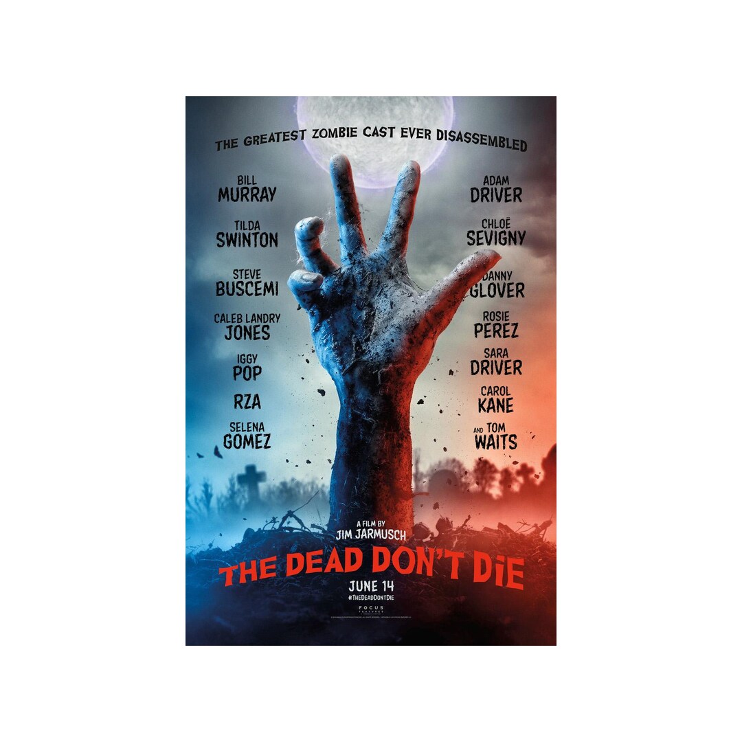 The Dead Don't Die MOVIE POSTER 2 Sided ORIGINAL Advance 27x40 Jim ...