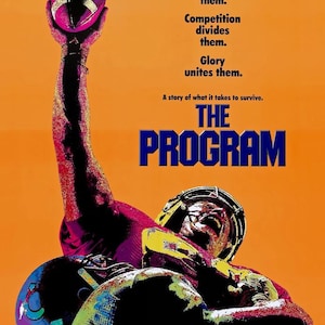 THE PROGRAM Movie Poster 2 Sided ORIGINAL Rolled 27x40 James Caan Halle ...