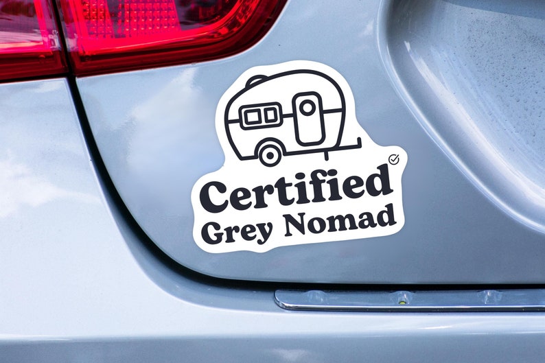 Grey Nomad Magnet: Funny RV Van Life Bumper Sticker - Etsy