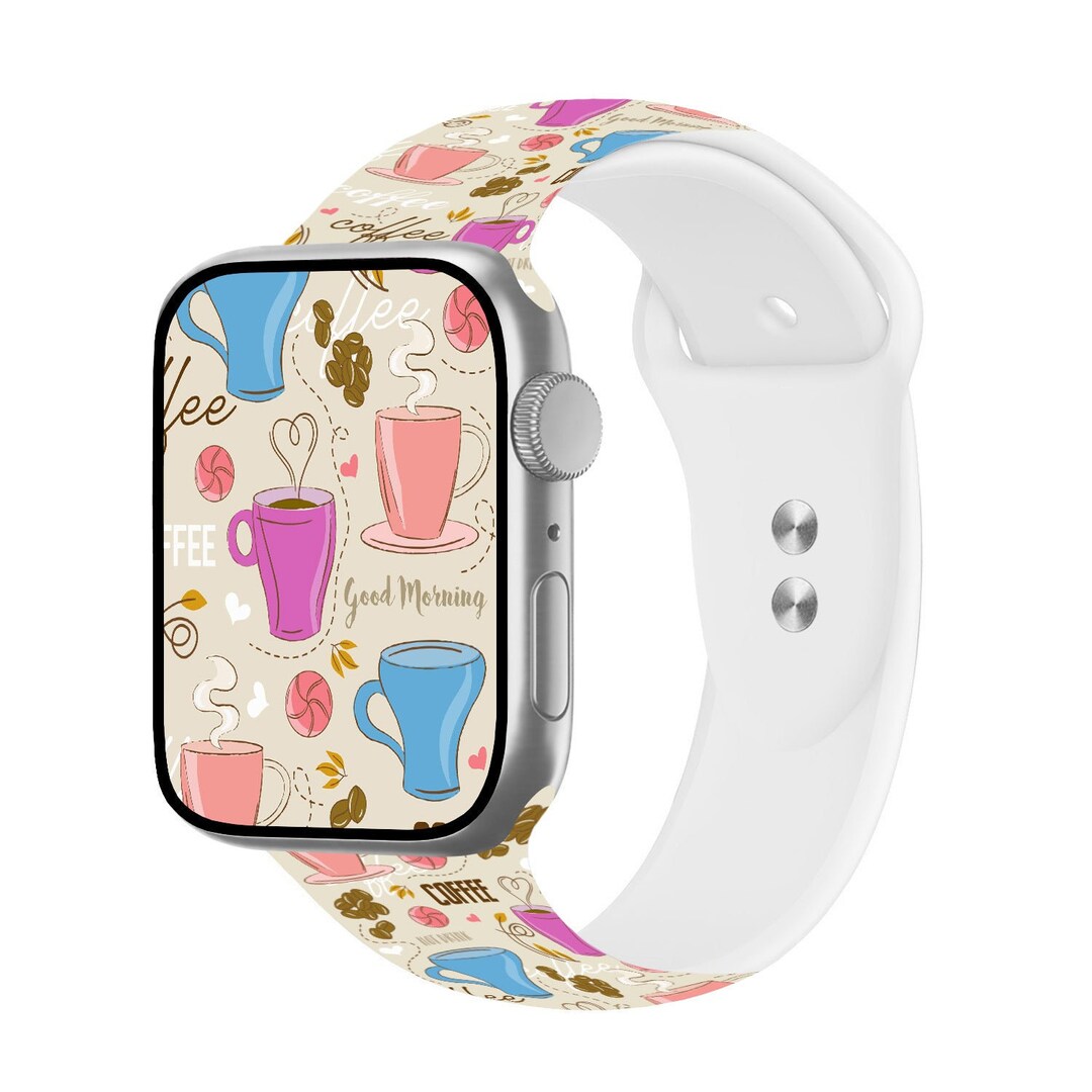 Coffee Lover's Dream, Printed Apple Watch Band With Free Coffee Watch ...