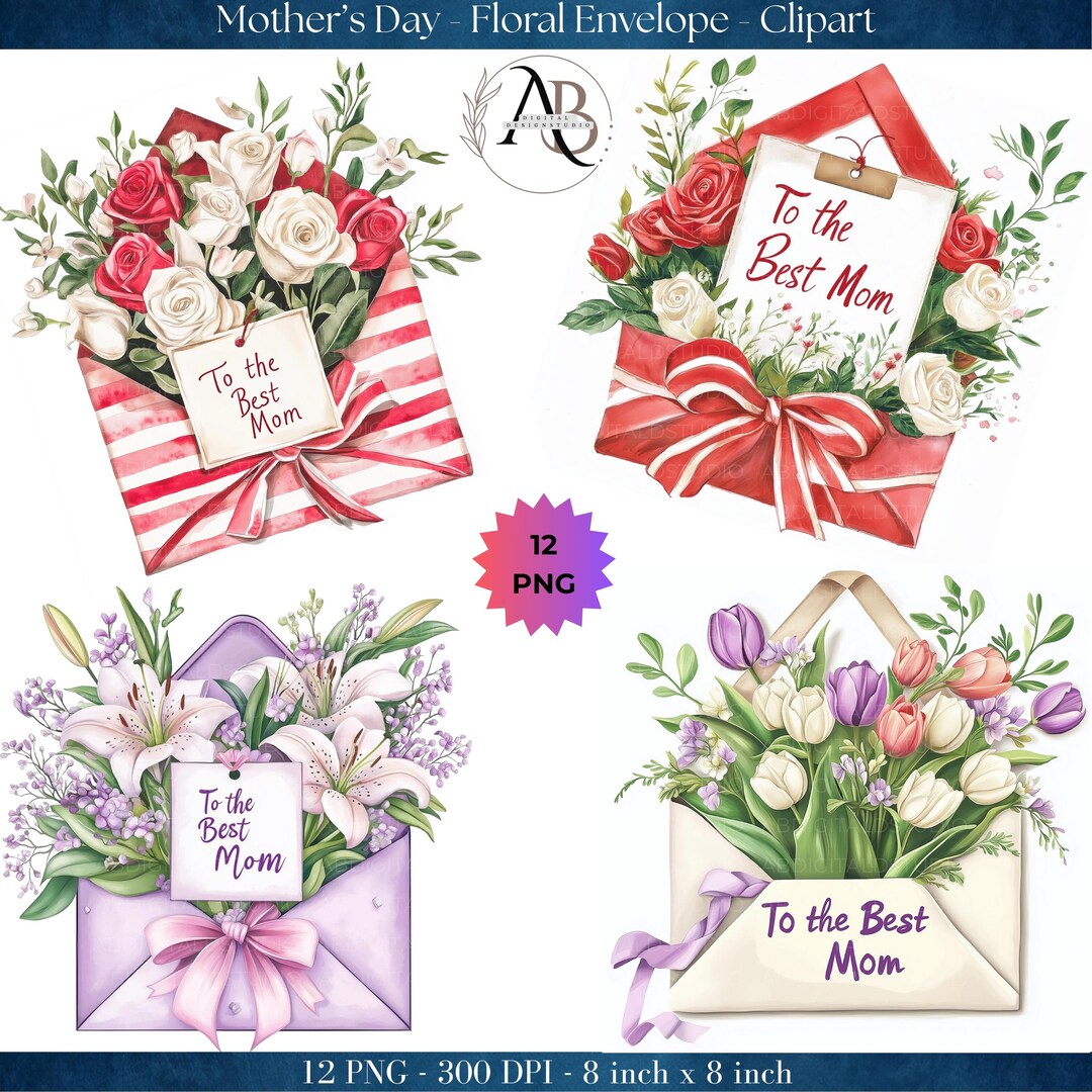 Mother Day Flower Clipart 12 PNG, Best Mom Clipart, Flower Envelope ...