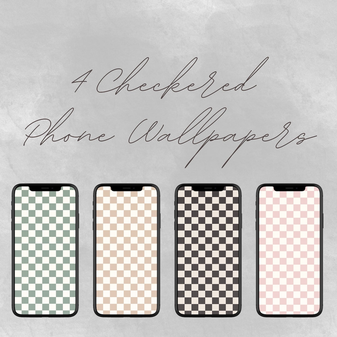 Set of Four Checkered Digital Wallpapers for Phones and Tablets ...