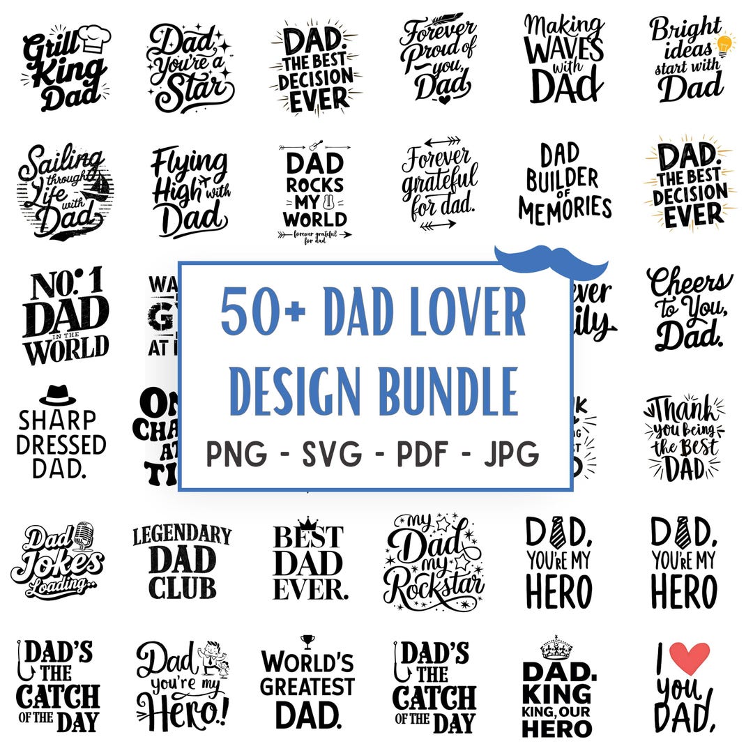 50 Dad Lover Quotes SVG Bundle Funny DAD Quotes, Dad Designs, Dad ...